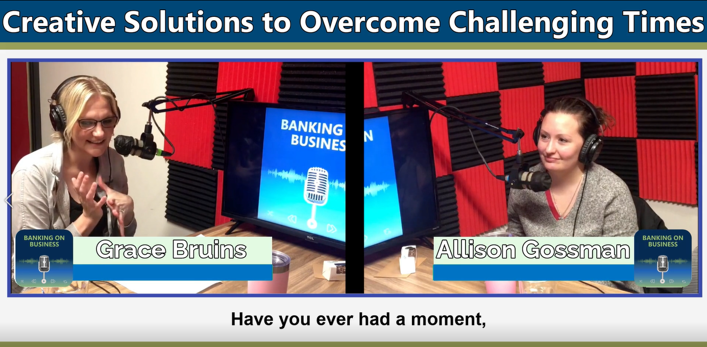 Creative Solutions to Overcome Challenging Times with Allison Gossman ...